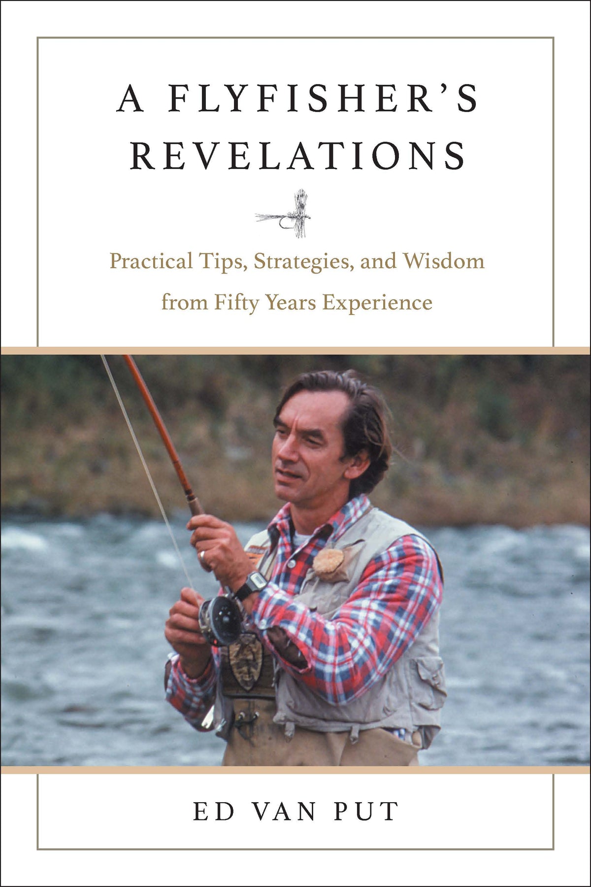 A Flyfisher's Revelations – Tucker Carlson Network