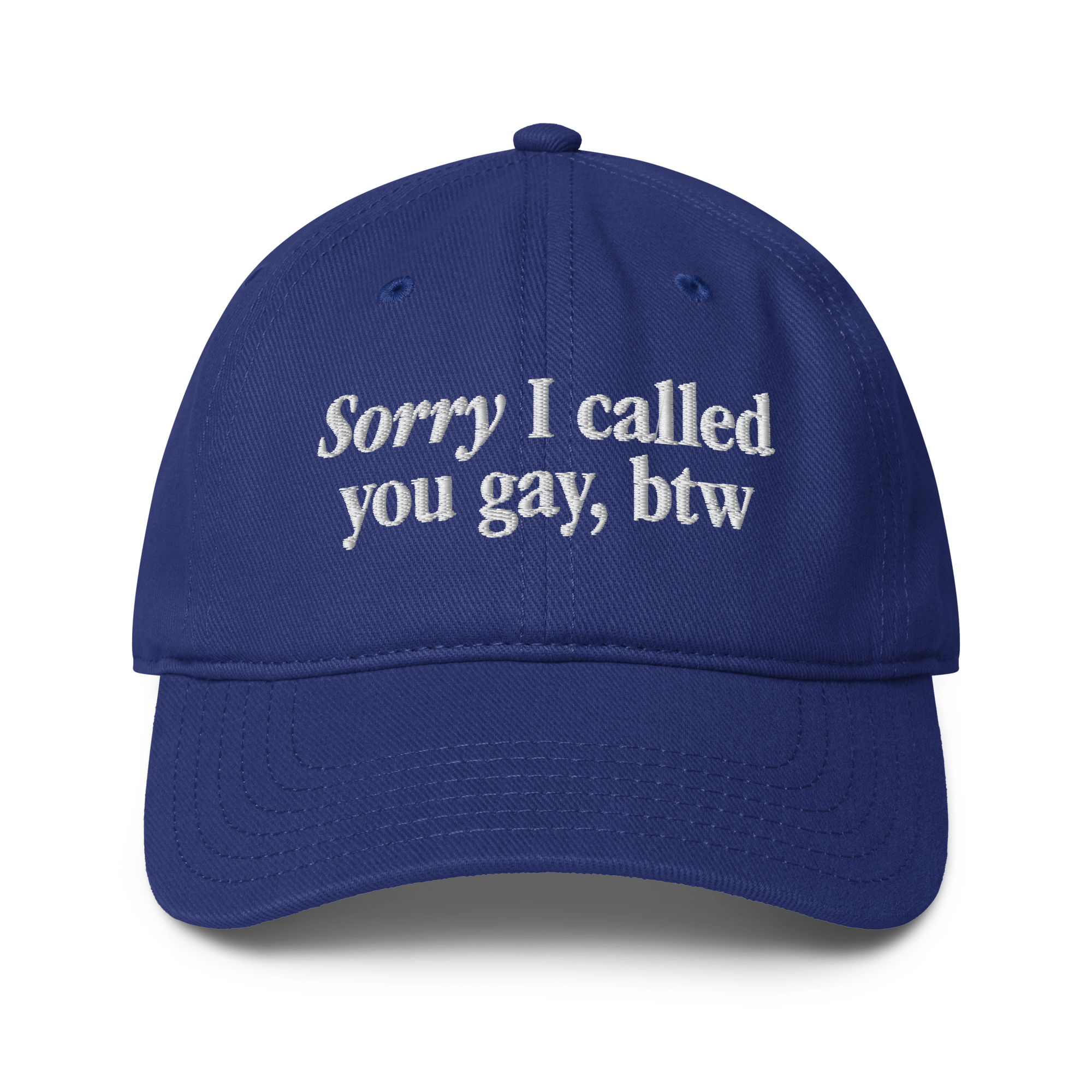 Sorry I Called You Gay Baseball Hat - Royal – Tucker Carlson Network